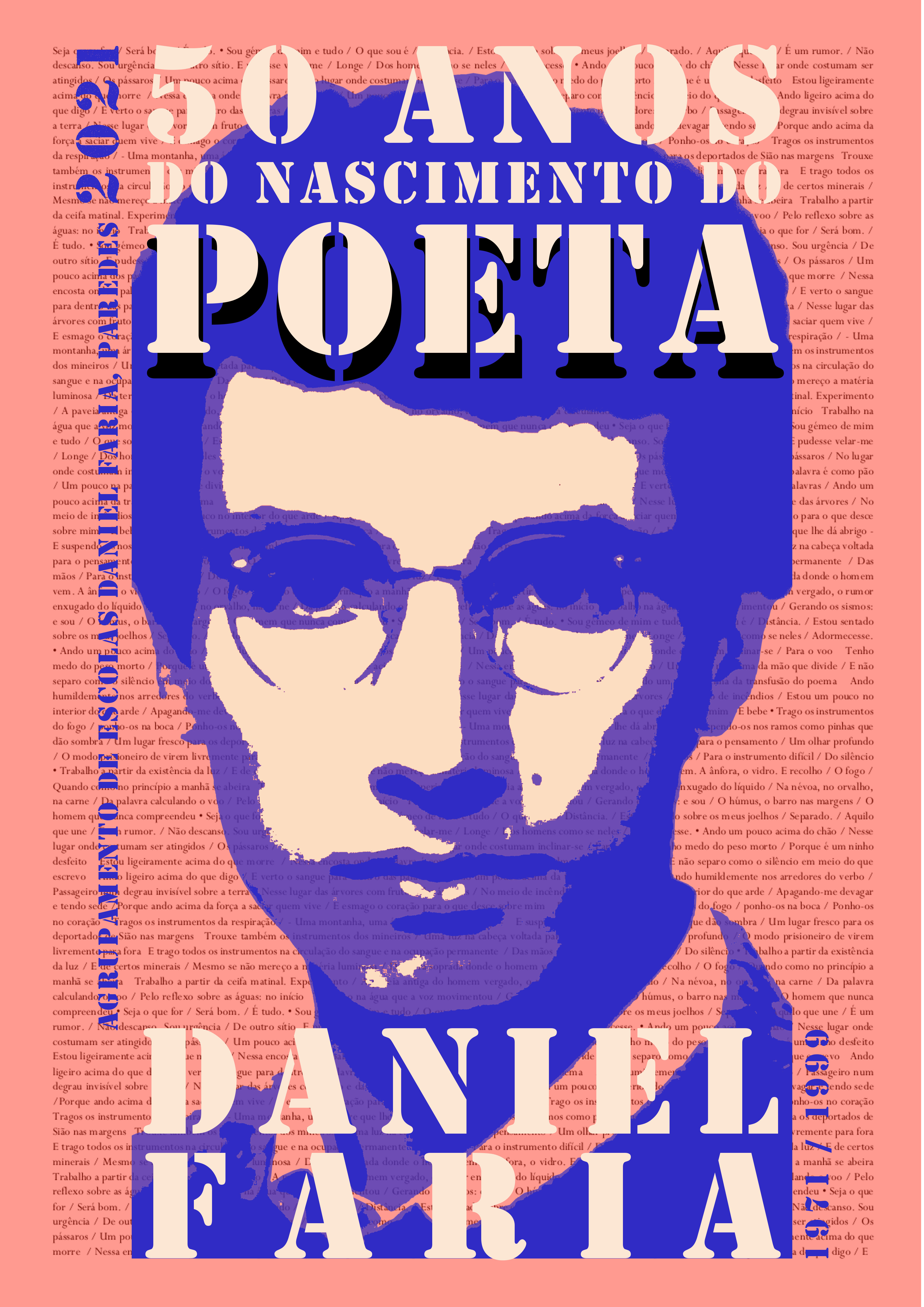 50 ANOS DO NASCIMENTO DO POETA DANIEL FARIA | Correio do Porto